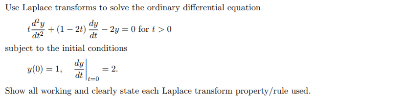 Solved Use Laplace transforms to solve the ordinary | Chegg.com