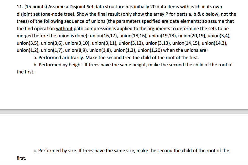 Solved 11. (15 points) Assume a Disjoint Set data structure | Chegg.com