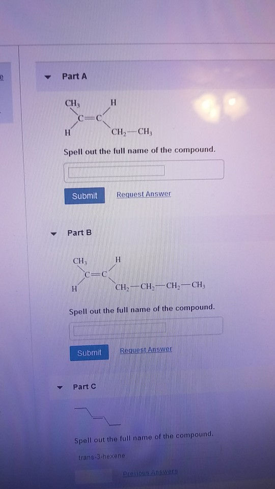 Solved Give the IUPAC name for each of the following, using | Chegg.com