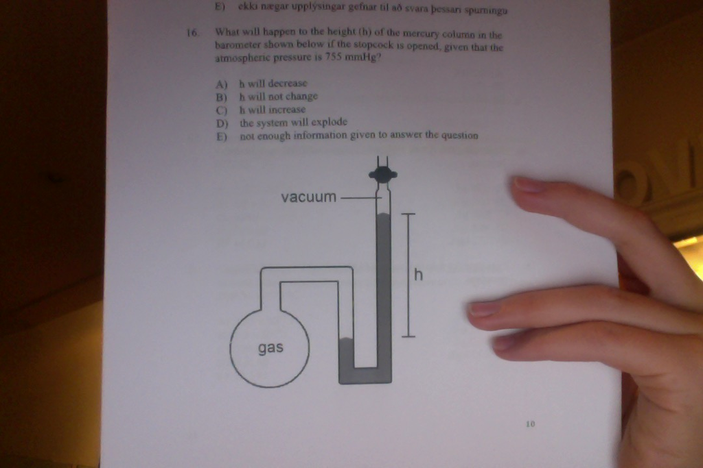 Solved What will happen to the height of the mercury column | Chegg.com