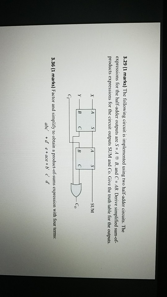 Solved 3.29 (1 marks) The following circuit is implemented | Chegg.com