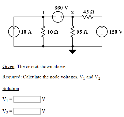 Solved Given: The circuit shown above. Required: Calculate | Chegg.com