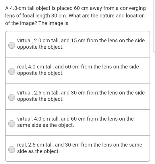 Solved: A 4.0-cm Tall Object Is Placed 60 Cm Away From A C... | Chegg.com
