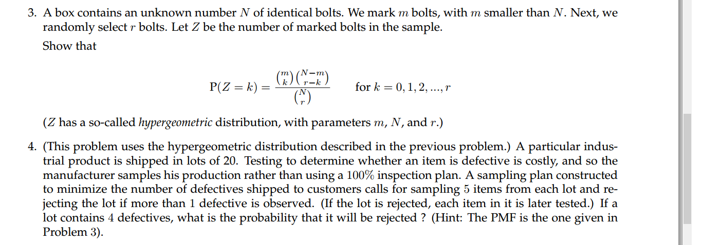 A box contains an unknown number N of identical | Chegg.com
