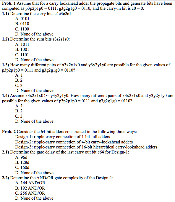 Solved Prob. 1 Assume that for a carry lookahead adder the | Chegg.com