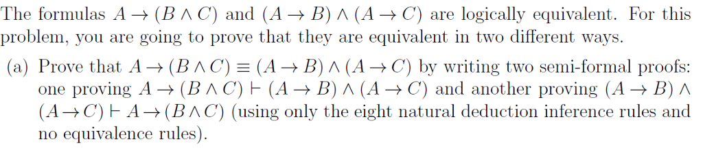 Solved You can only use the eight natural deduction | Chegg.com