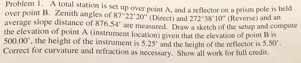 A total station is set up over point A and a | Chegg.com