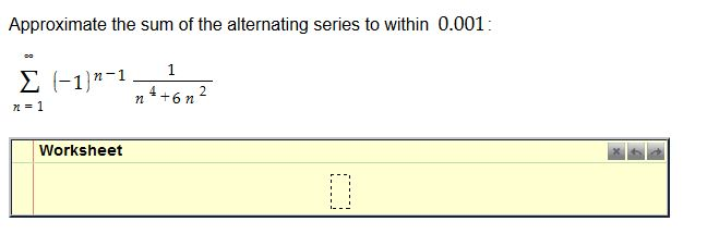 Solved Approximate the sum of the alternating series to | Chegg.com