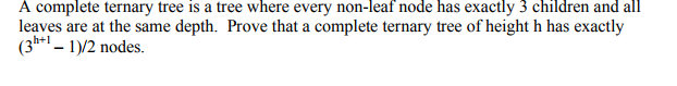 Solved A complete ternary tree is a tree where every | Chegg.com
