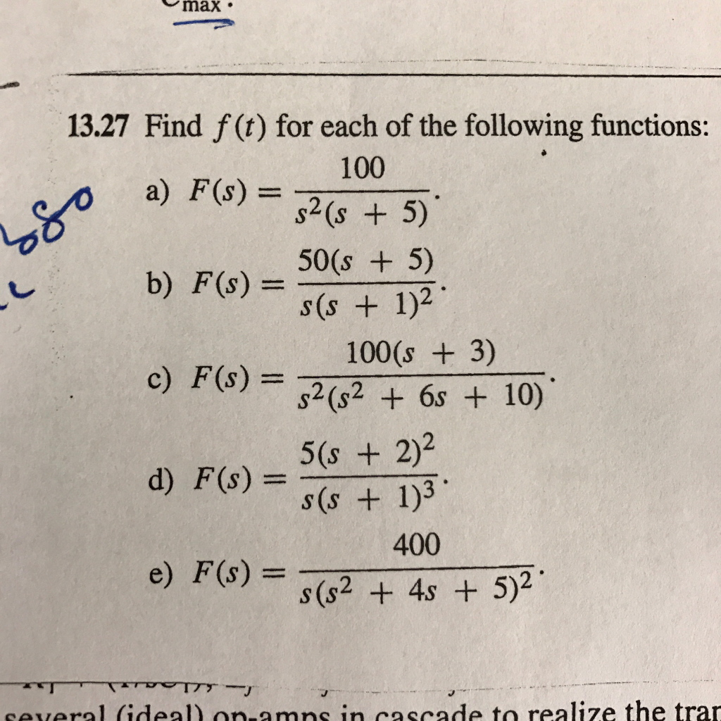 Solved Find f(t) for each of the following functions: F(s) | Chegg.com