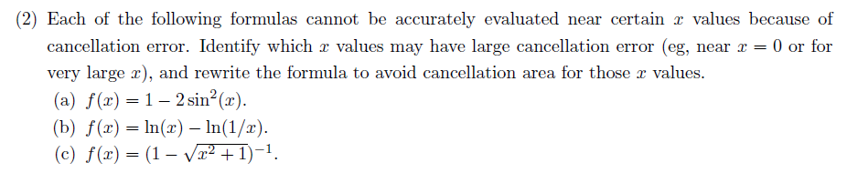 Solved Each of the following formulas cannot be accurately | Chegg.com