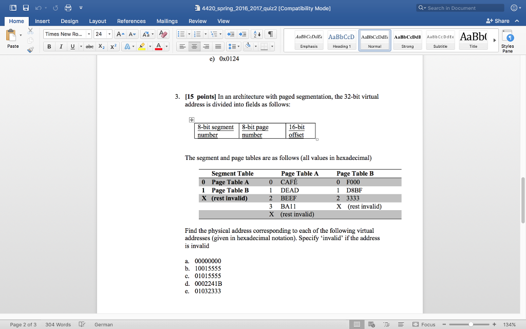 Solved In an architecture with paged segmentation, the | Chegg.com