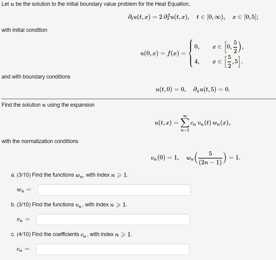 Solved Let u be the solution to the initial boundary value | Chegg.com Solved Let u be the solution to the initial boundary value | Chegg.com