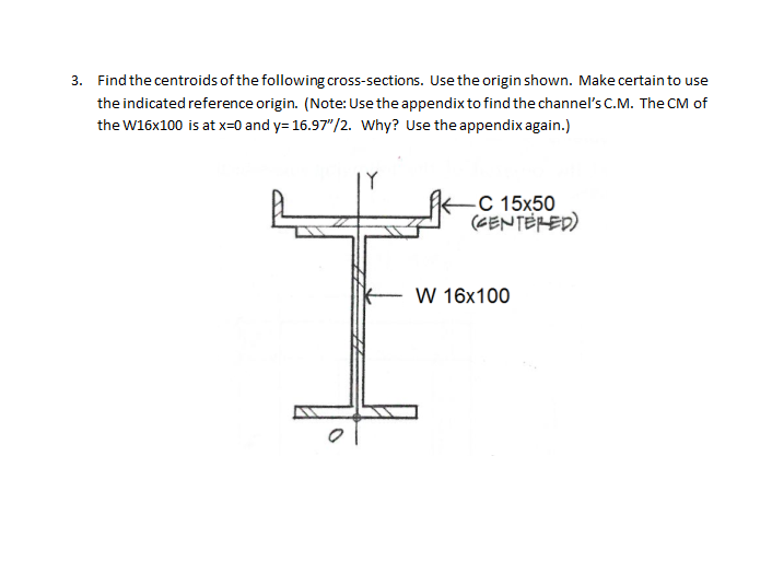 Solved Find the centroids of the following cross-sections. | Chegg.com