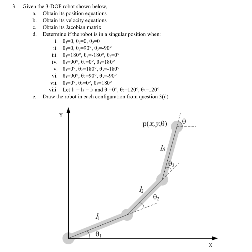 Solved 3. Given the 3-DOF robot shown below, a. Obtain its | Chegg.com