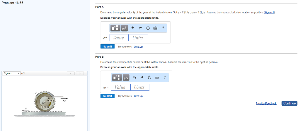 Solved Determine The Angular Velocity Of The Gear At The
