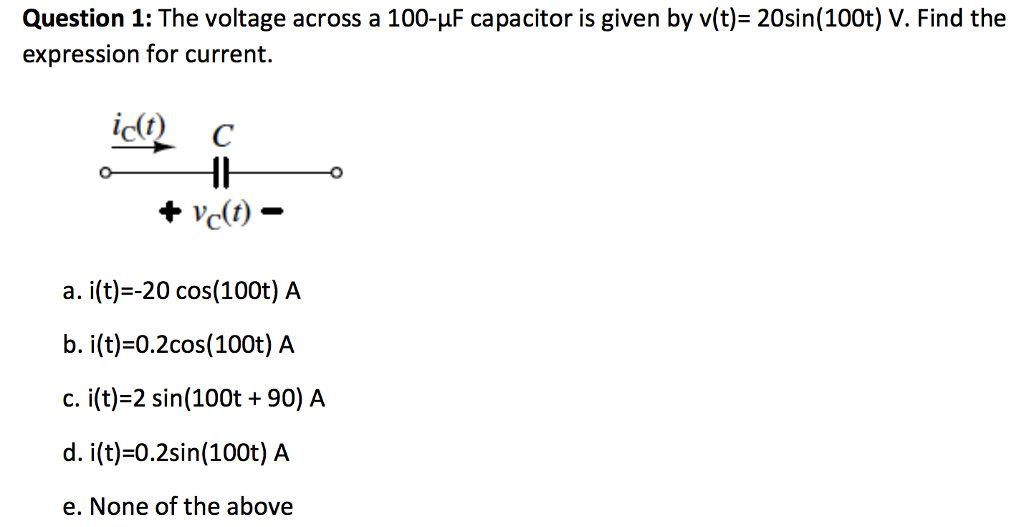 Solved The voltage across a 100- mu F capacitor is given by | Chegg.com