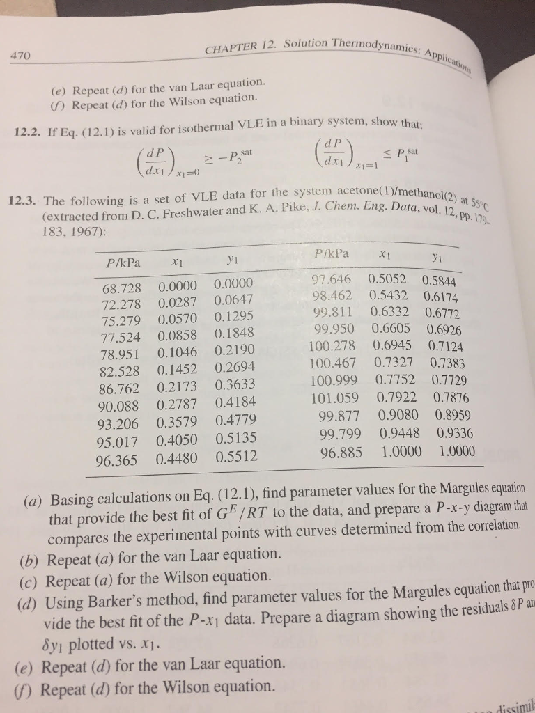 If Eq. (12.1) is valid for isothermal VLE in a binary | Chegg.com