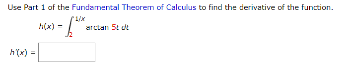 Solved Use Part 1 of the Fundamental Theorem of Calculus to | Chegg.com
