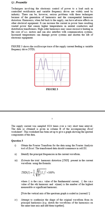 Solved Question 3 i) Obtain the Fourier Transform for | Chegg.com