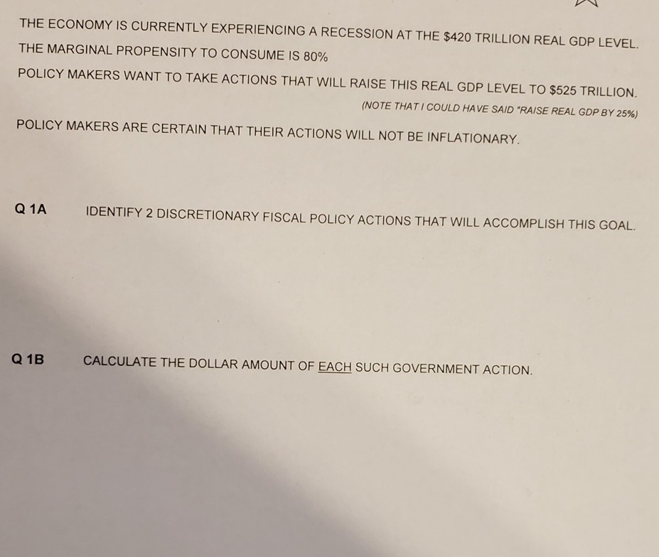 Solved THE ECONOMY IS CURRENTLY EXPERIENCING A RECESSION AT | Chegg.com