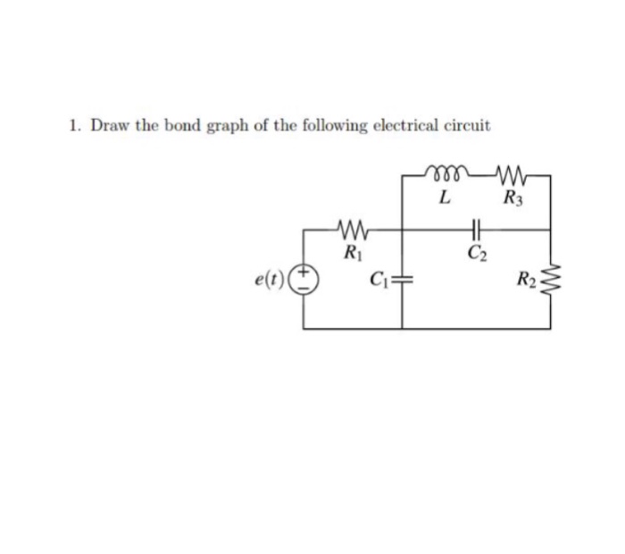 Solved Draw the bond graph of the following electrical | Chegg.com