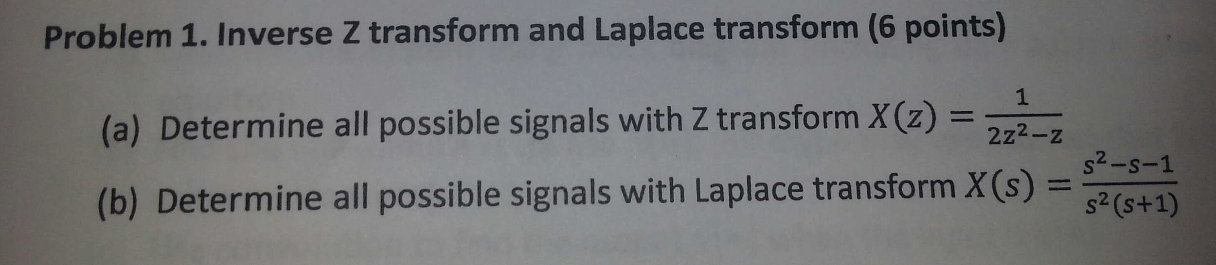 Solved Inverse Z transform and Laplace transform Determine | Chegg.com