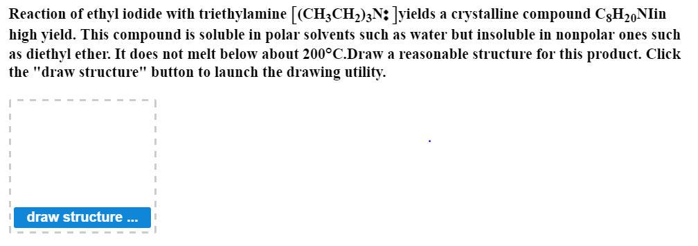 Solved Reaction of ethyl iodide with triethylamine | Chegg.com