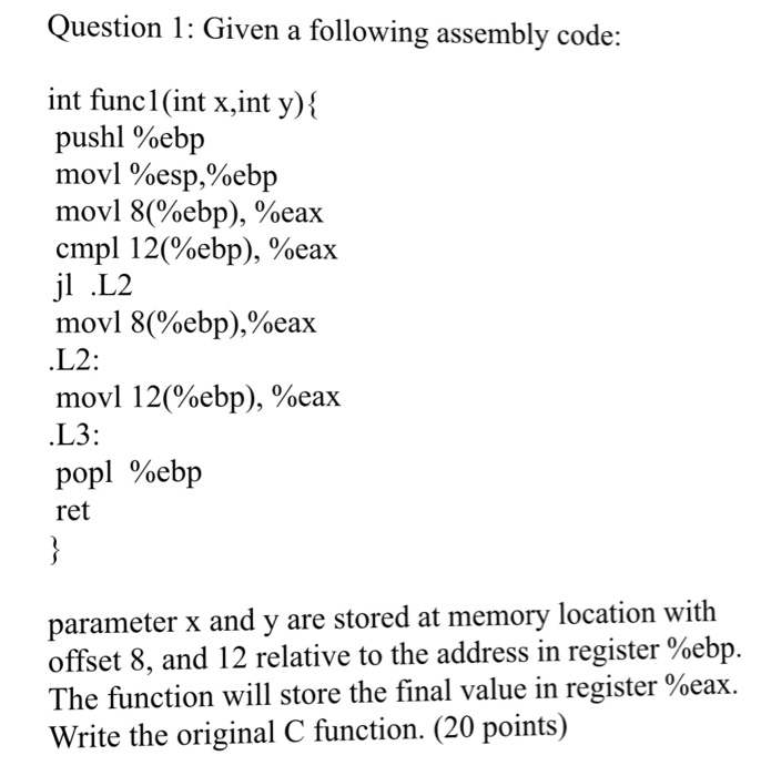 Solved Question 1: Given a following assembly code: | Chegg.com