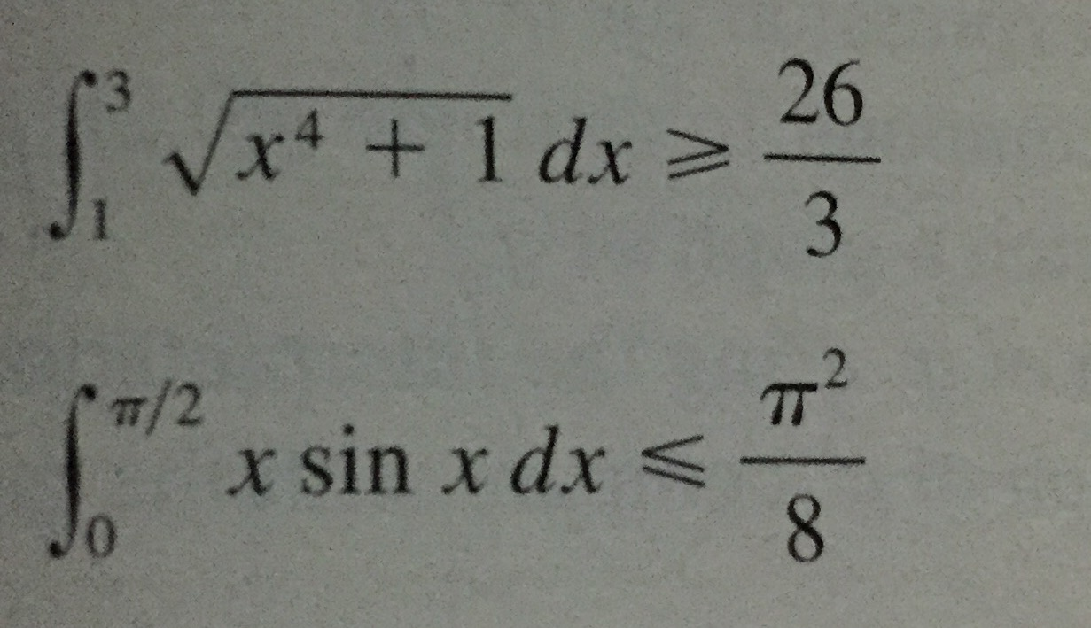 Solved use properties of integrals to prove the inequalities | Chegg.com