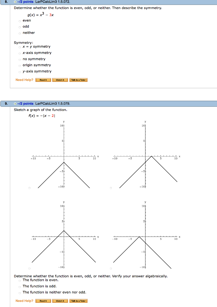 Solved Determine Whether The Function Is Even Odd Or