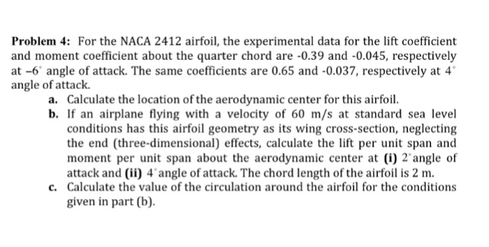 Solved For the NACA 2412 airfoil, the experimental data for | Chegg.com