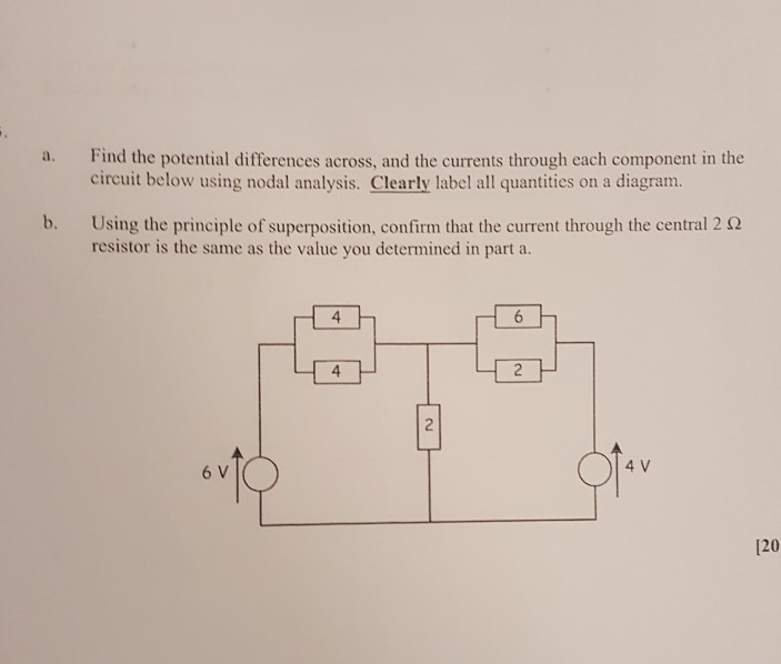 Solved Find the potential differences across, and the | Chegg.com