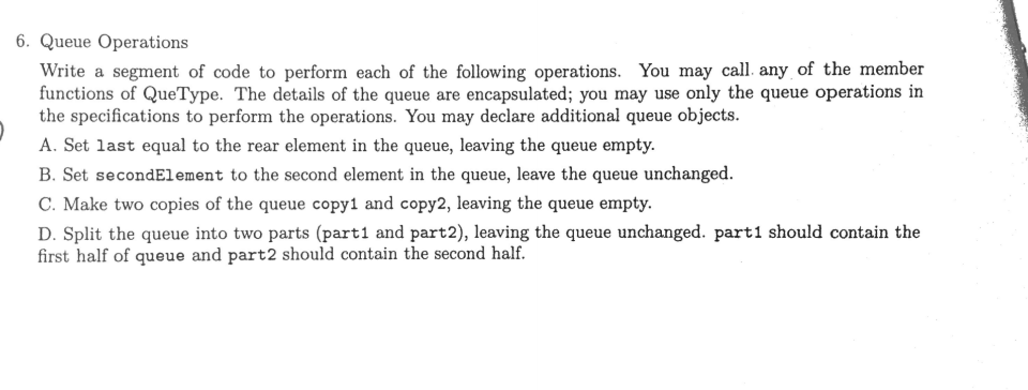 Solved Write A Segment Of Code To Perform Each Of The