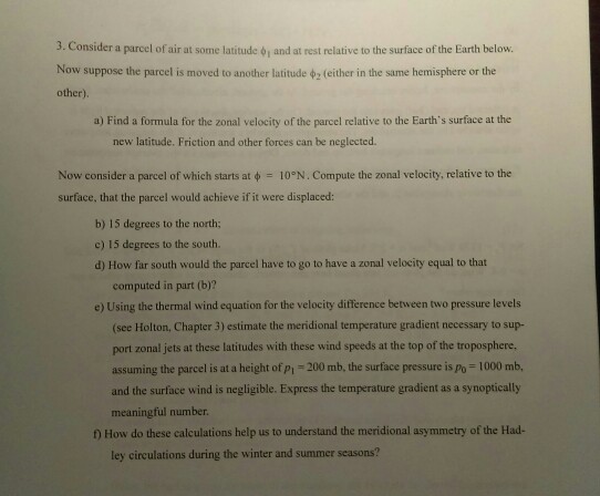 3. Consider a parcel of air at some latitude and at | Chegg.com