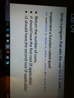 Solved Write a program that asks the user for a, b, and c. | Chegg.com