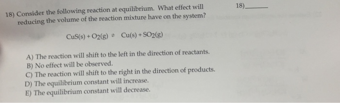 Solved Consider The Following Reaction At Equilibrium What