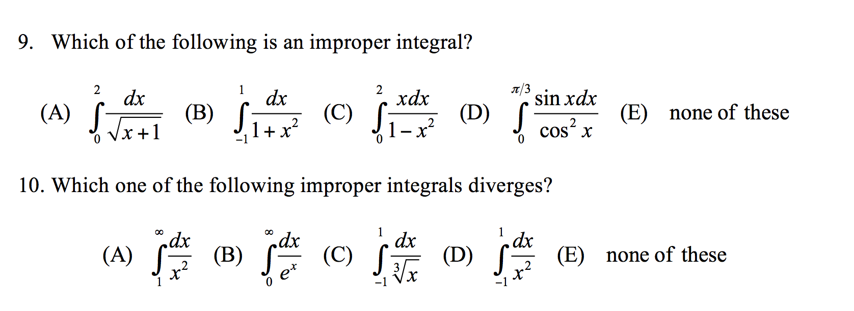 Solved Which of the following is an improper integral? | Chegg.com