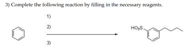 Solved 3) Complete the following reaction by filling in the | Chegg.com