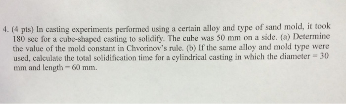 Solved In casting experiments performed using a certain | Chegg.com