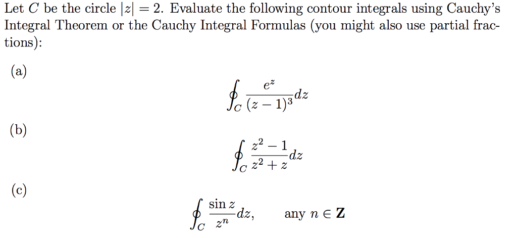 Solved Let C be the circle Iz-2. Evaluate the following | Chegg.com