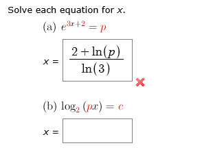 Solved Solve each equation for x. e^3x+2=p x = 2 + ln | Chegg.com