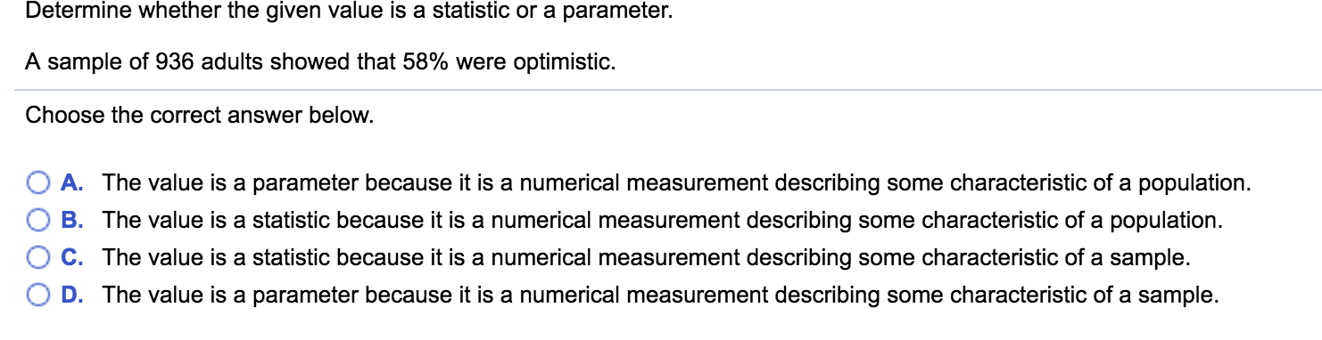 Solved Determine whether the given value is a statistic or a | Chegg.com