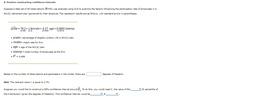 Solved 8. Suppose a data set of 40 observations (N-40) was | Chegg.com