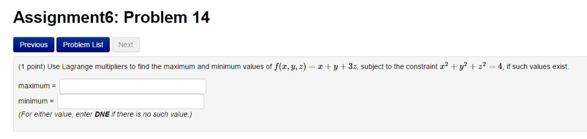 Solved Assignment6: Problem 14 Use Lagrange multipliers to | Chegg.com