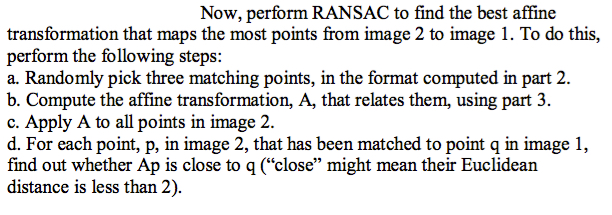 Solved Perform RANSAC to find the best affine transformation | Chegg.com