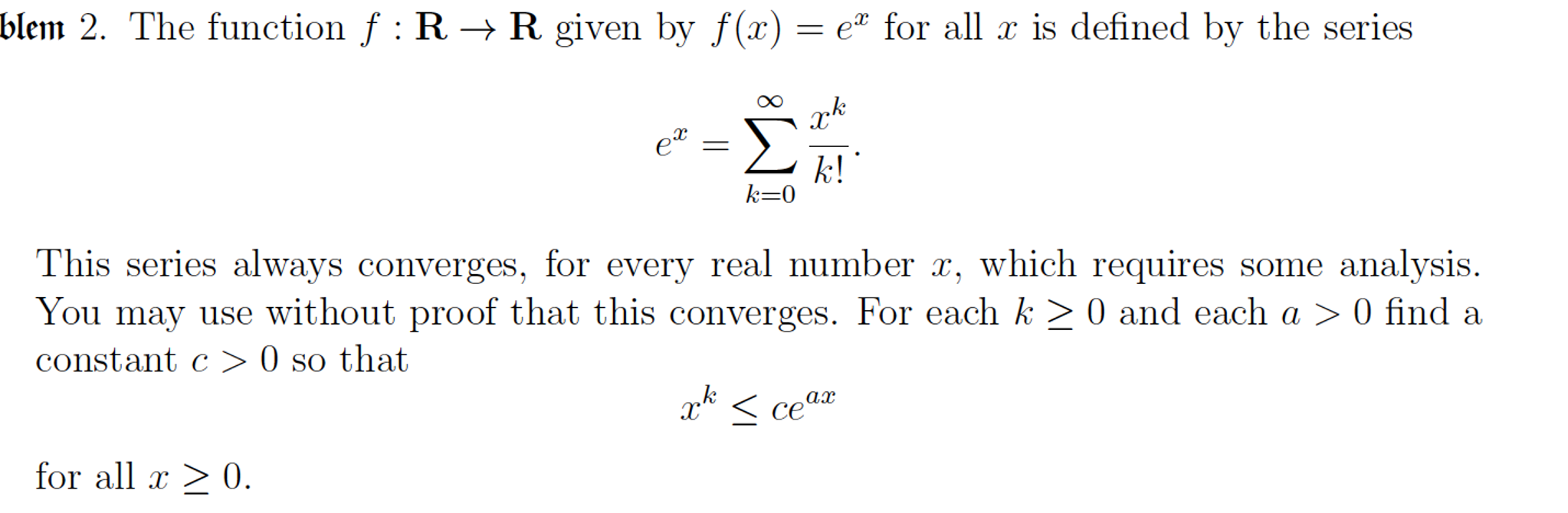 The function f: R rightarrow R is given by f(x) = e^x | Chegg.com