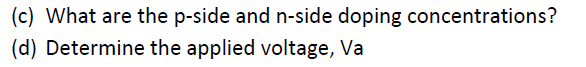Solved The Steady State Carrier Concentration Inside A Pn