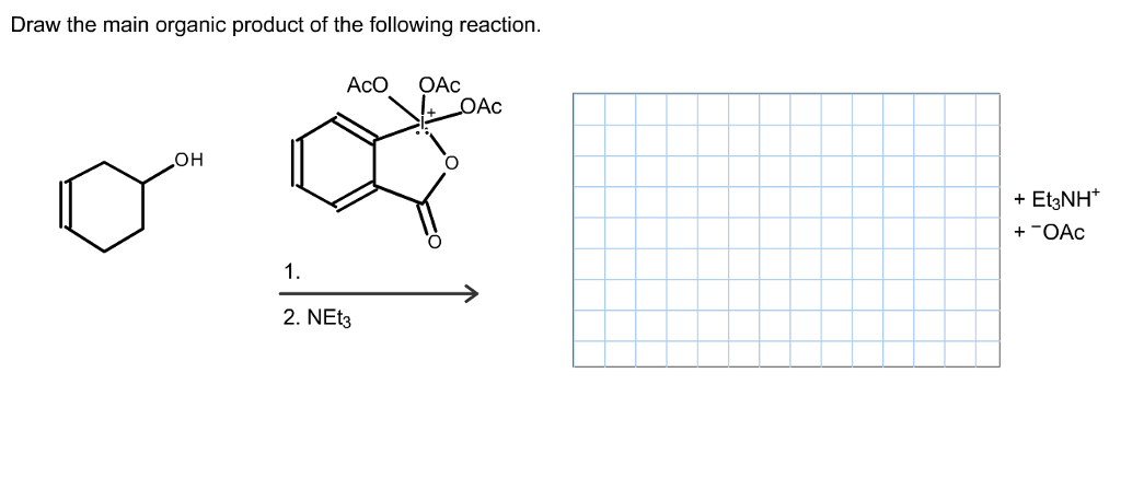 Solved Draw the main organic product of the following | Chegg.com