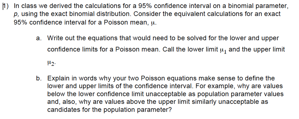 Solved [1) In class we derived the calculations for a 95% | Chegg.com